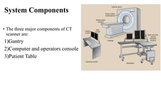 Ct instrumentation and types of detector configuration | PPTX