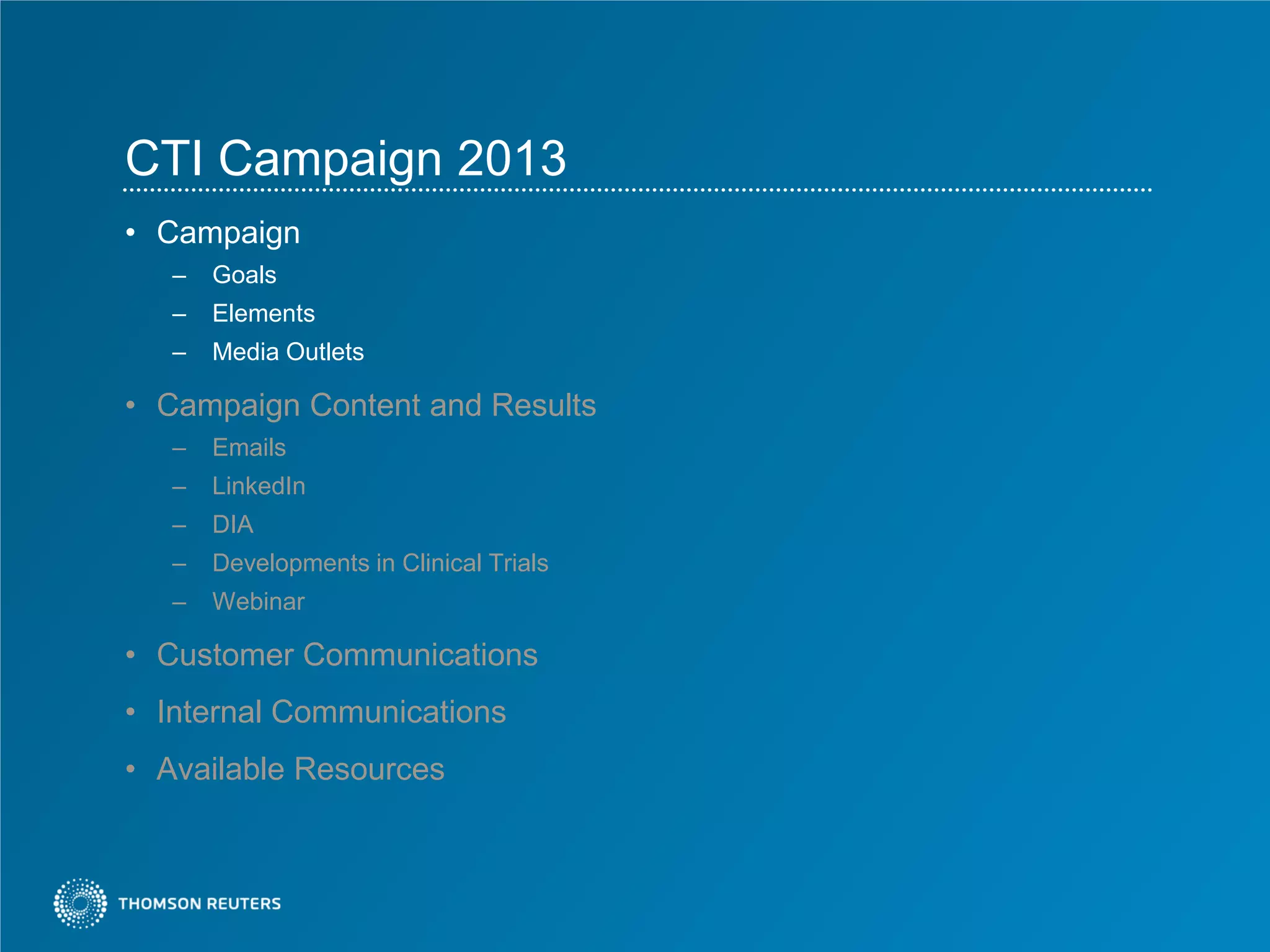 Cortellis for Clinical Trials Intelligence Campaign Overview | PPT