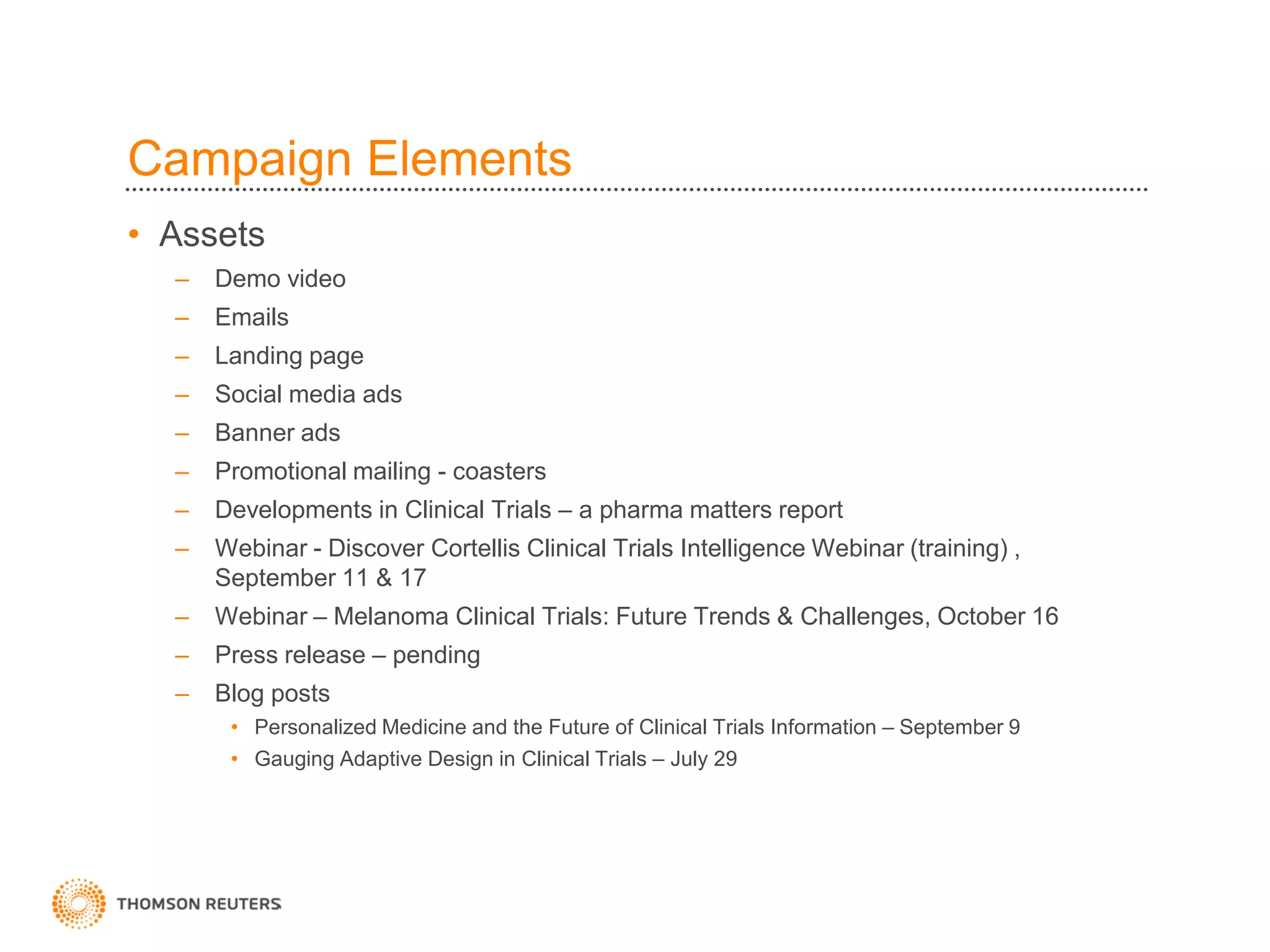 Cortellis for Clinical Trials Intelligence Campaign Overview | PPT