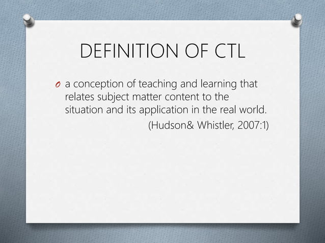 Contextual Teaching and Learning | PPTX | Educational Assessment ...