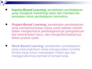 Pembelajaran Kontekstual Contextual Teaching & Learning (CTL) | PPT
