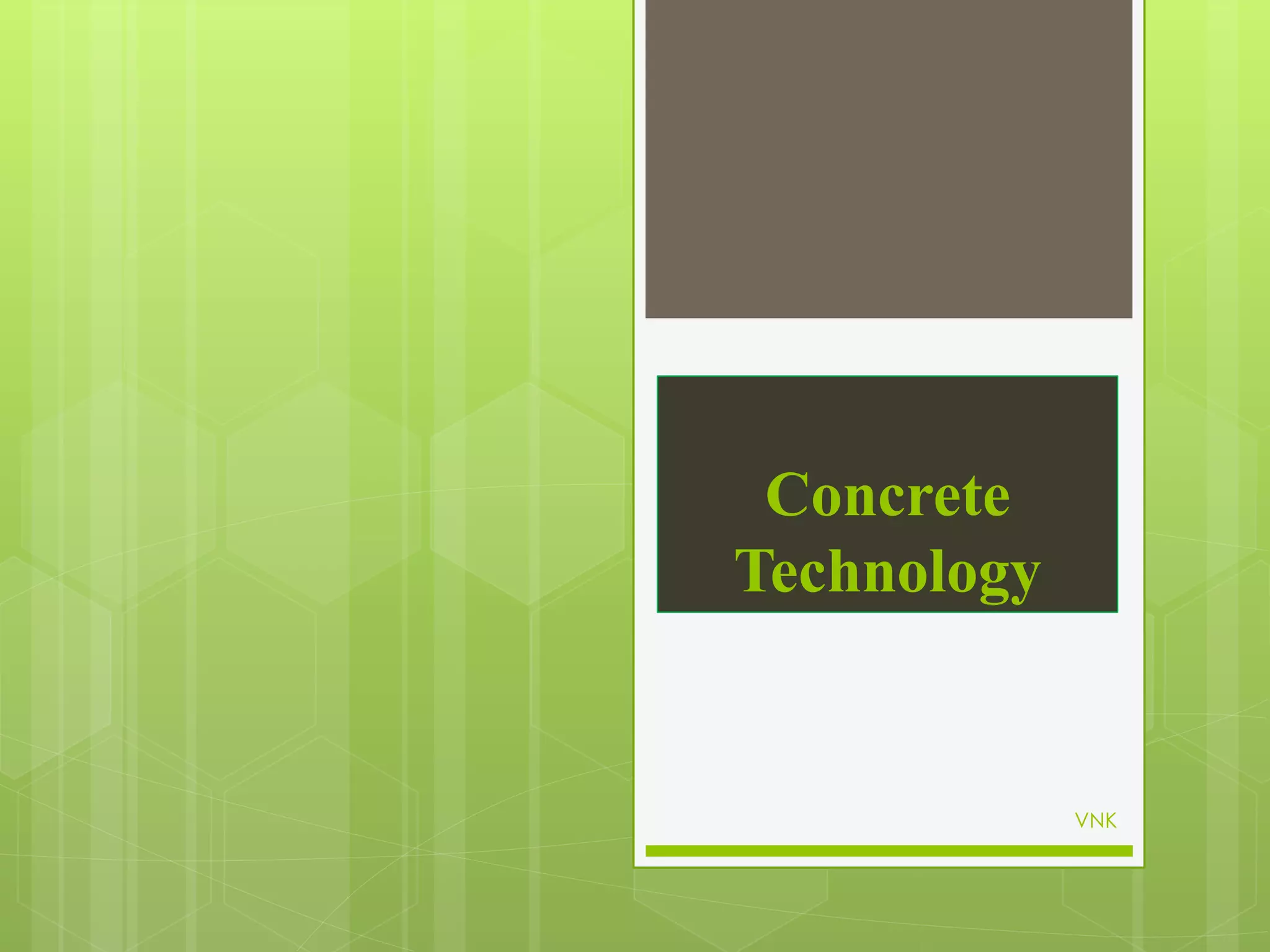 Concrete Technology Introduction By DR. Vishwanath Kanthe | PDF | Civil Engineering Industry ...