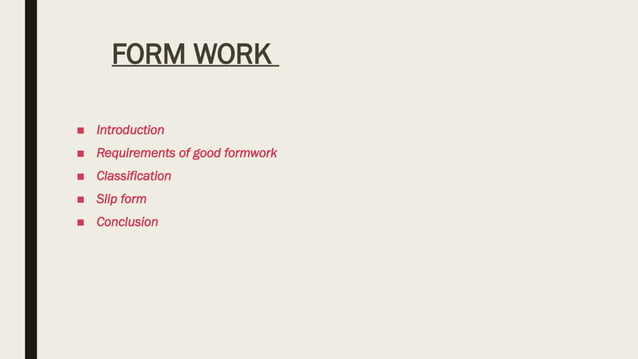 Power point presentation on the topic formwork | PPT