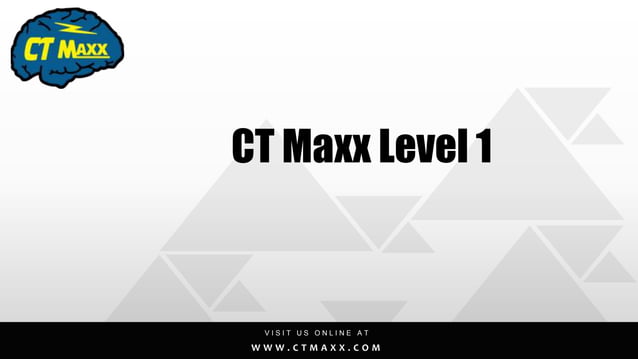 Ct Maxx Level 1 Course | PPT