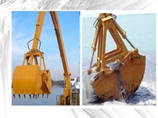 CLAM SHELL BUCKETS | PPT