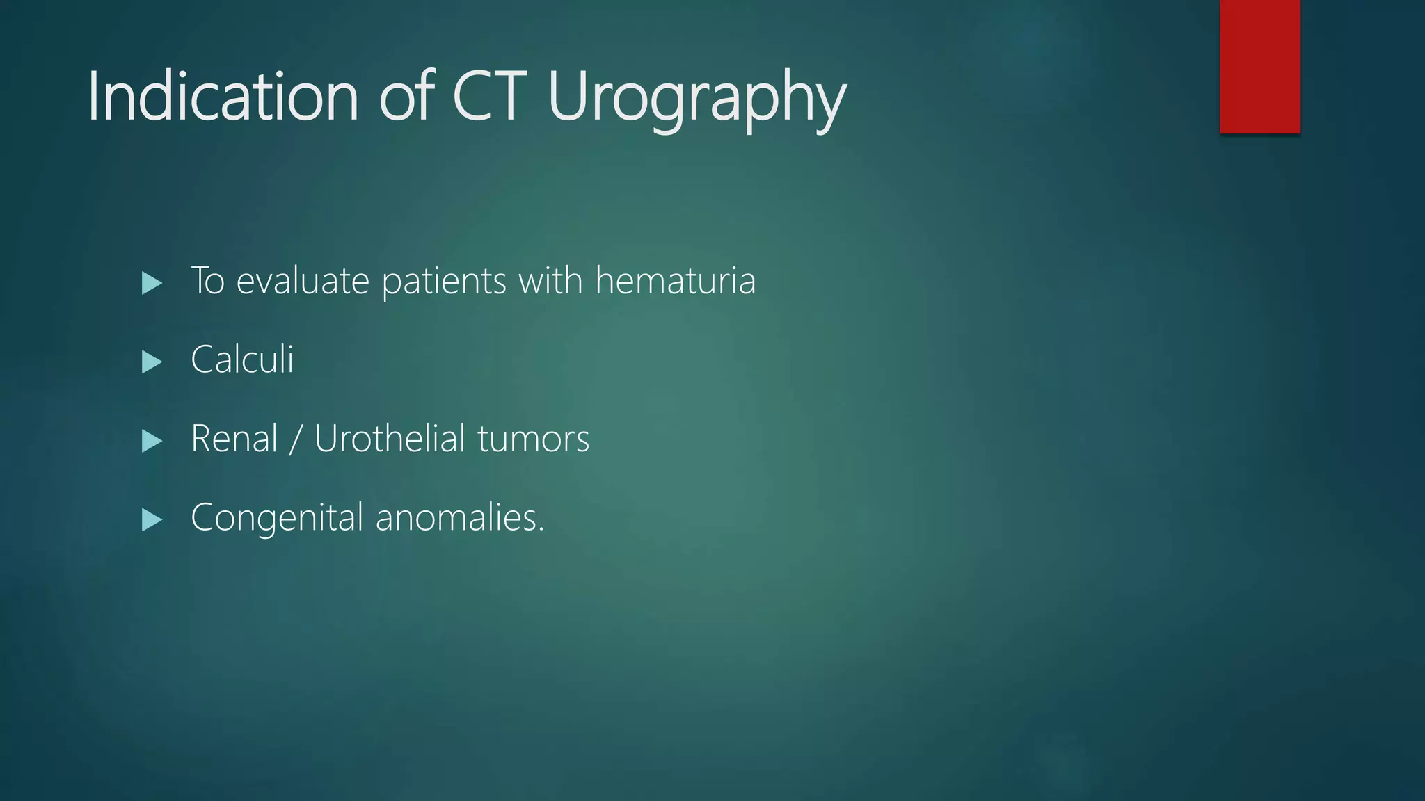 Ct mri urography | PPTX