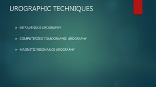 Ct mri urography | PPTX