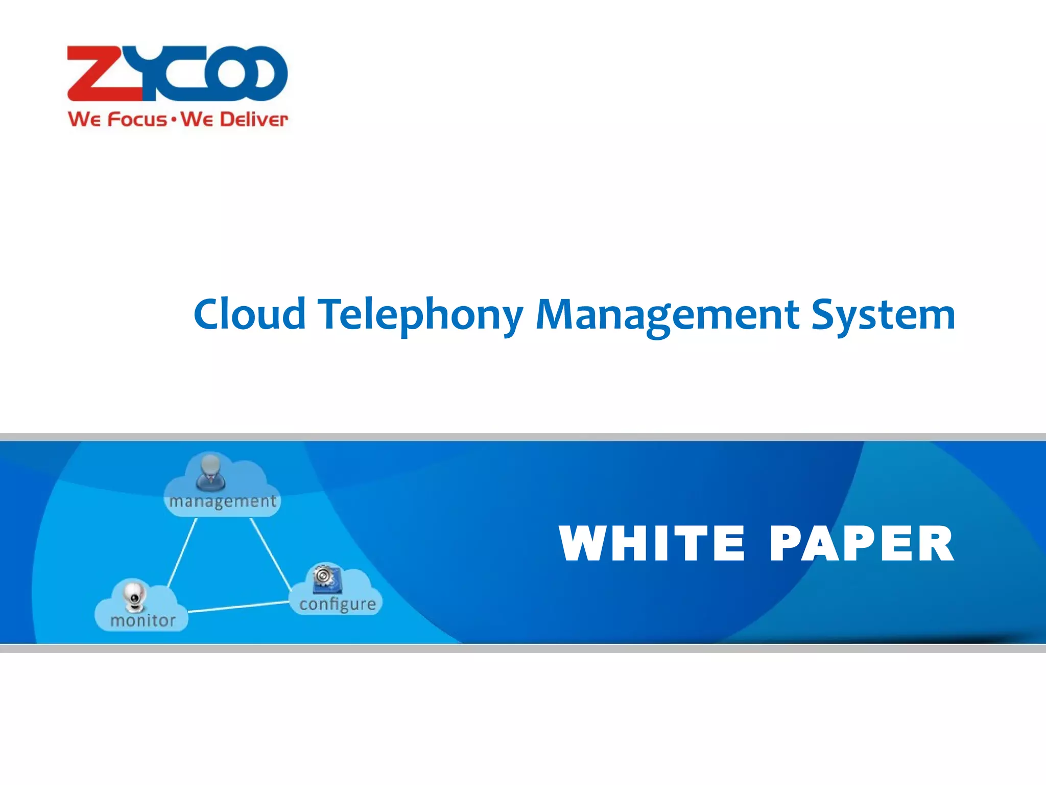 CTMS-Cloud Telephony Management System | PPT
