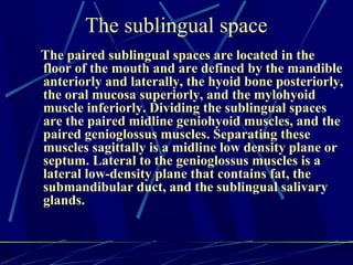 CT ANATOMY OF THE NECK SPACES | PPT