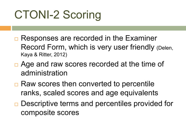 The CTONI-2: Comprehensive Tests of Nonverbal Intelligence Second ...