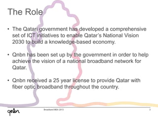 Qatar’s Model for the National Broadband Initiative | PPTX