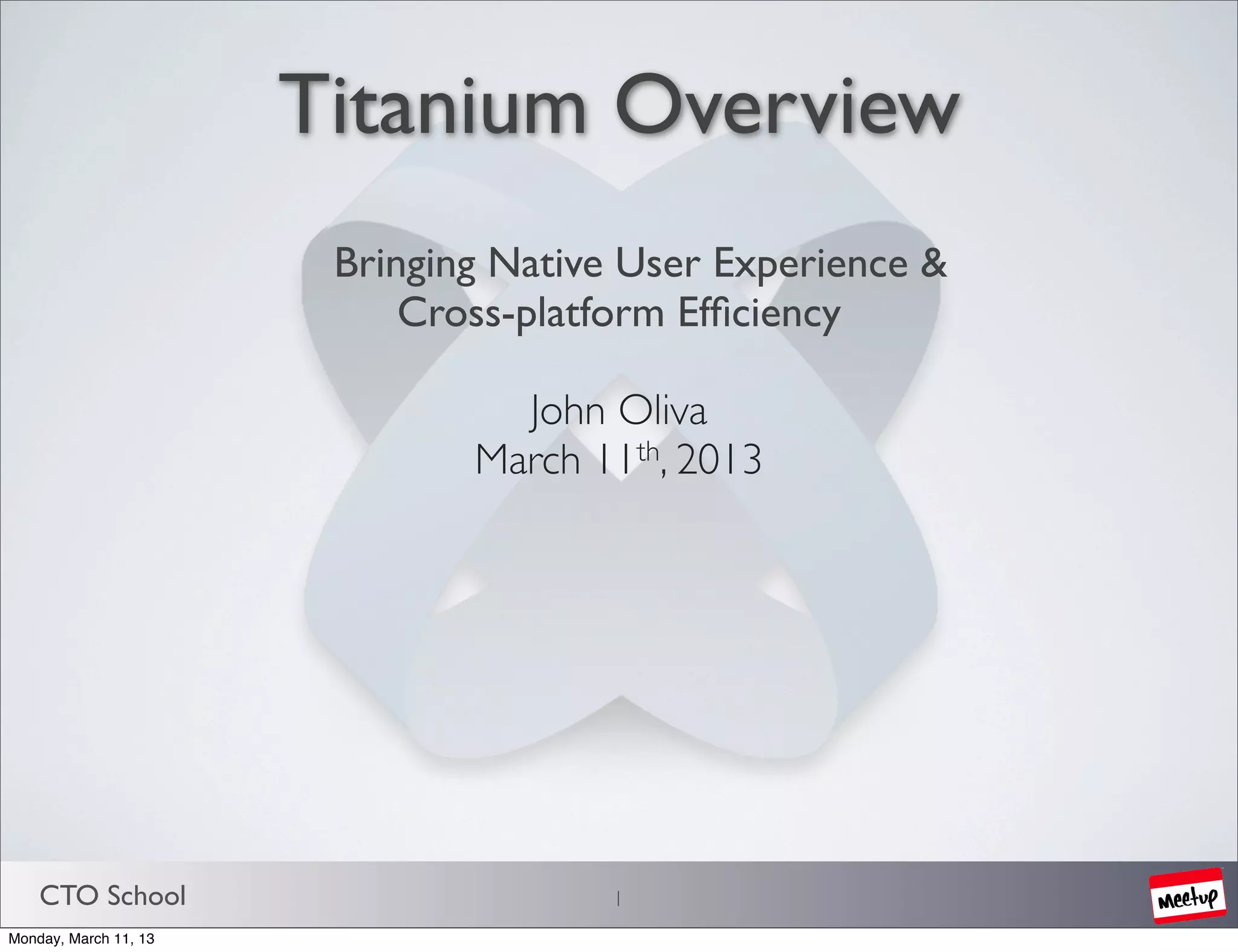 CTO School - Titanium Overview | PPT