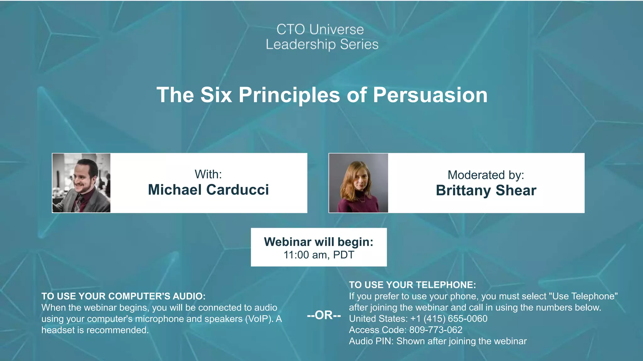 CTO Universe Leadership Series: The Six Principles of Persuasion | PPTX