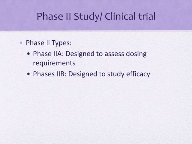 Clinical Trial Phases | PPTX | Pharmaceutical Industry | Industries