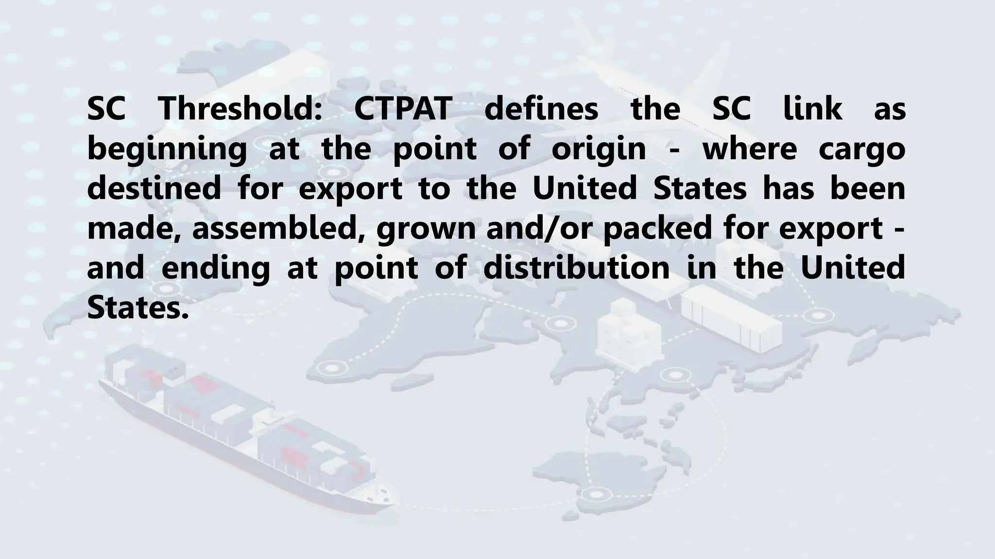 CTPAT PPTX Presentation.pptx - minimum security | PPTX