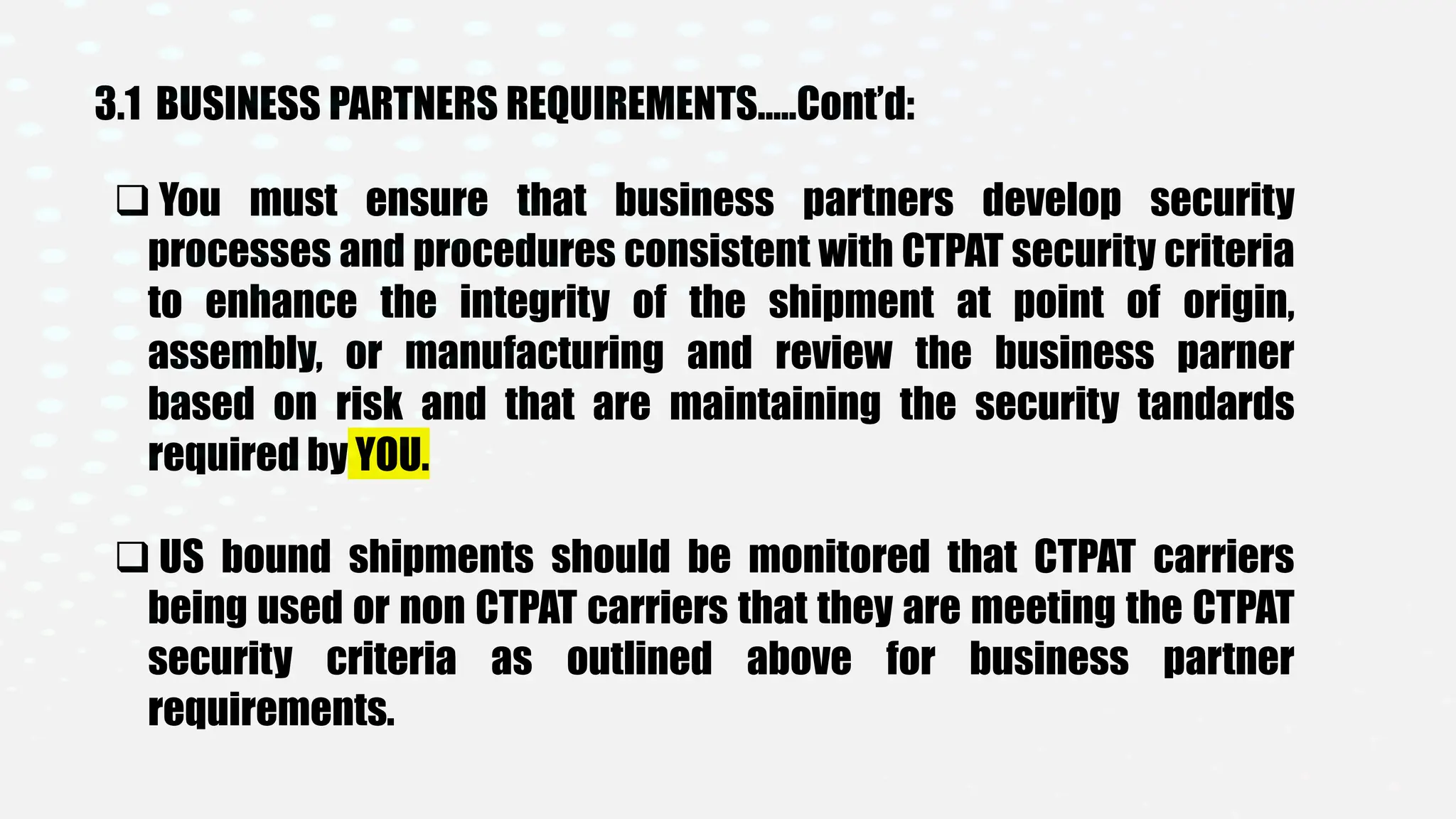 CTPAT PPTX Presentation.pptx - minimum security | PPTX