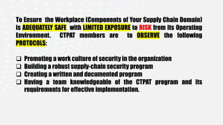 CTPAT PPTX Presentation.pptx - minimum security | PPTX