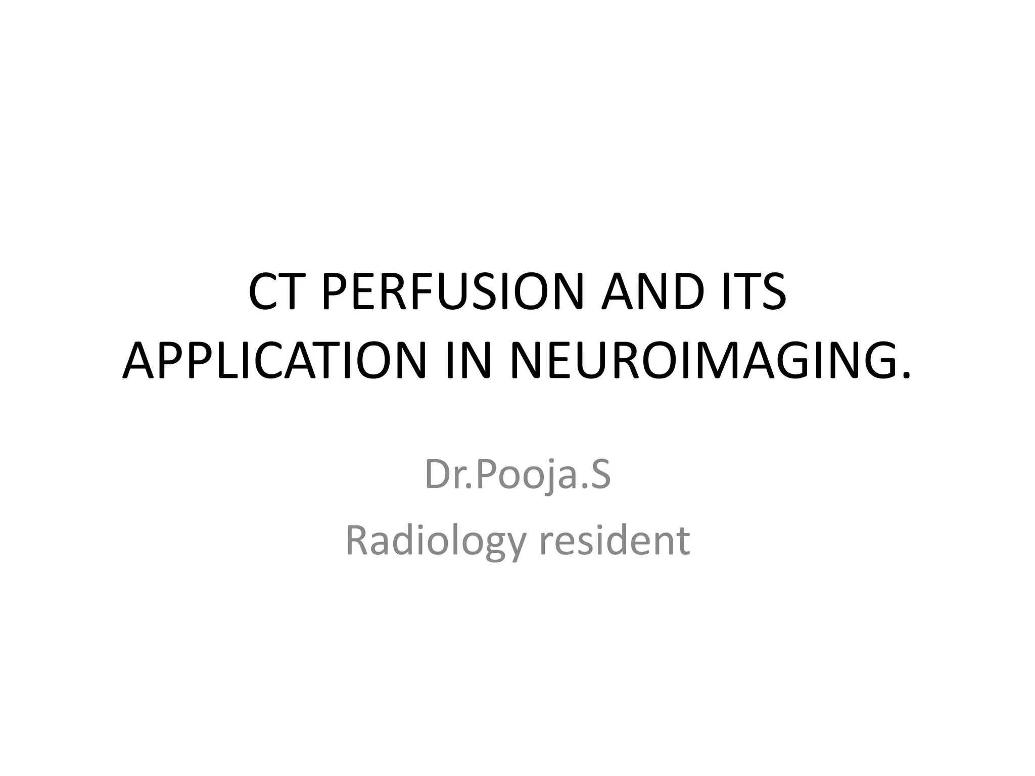 CT perfusion | PPTX