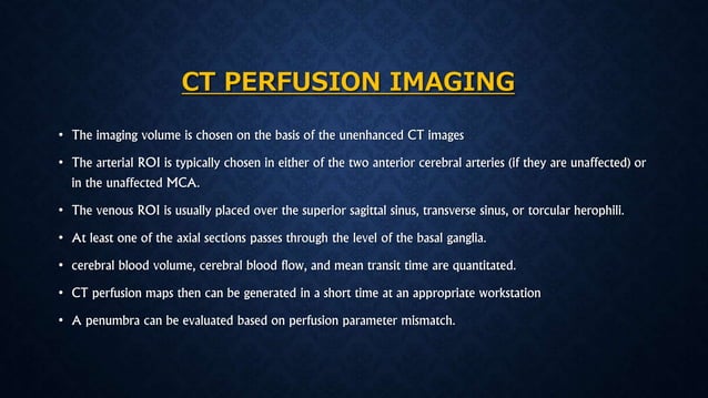 CT perfusion physics and its application in Neuroimaging | PPTX ...
