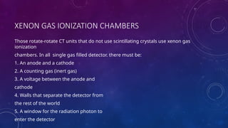 CT PHysics for the medical gradutaes in india | PPTX
