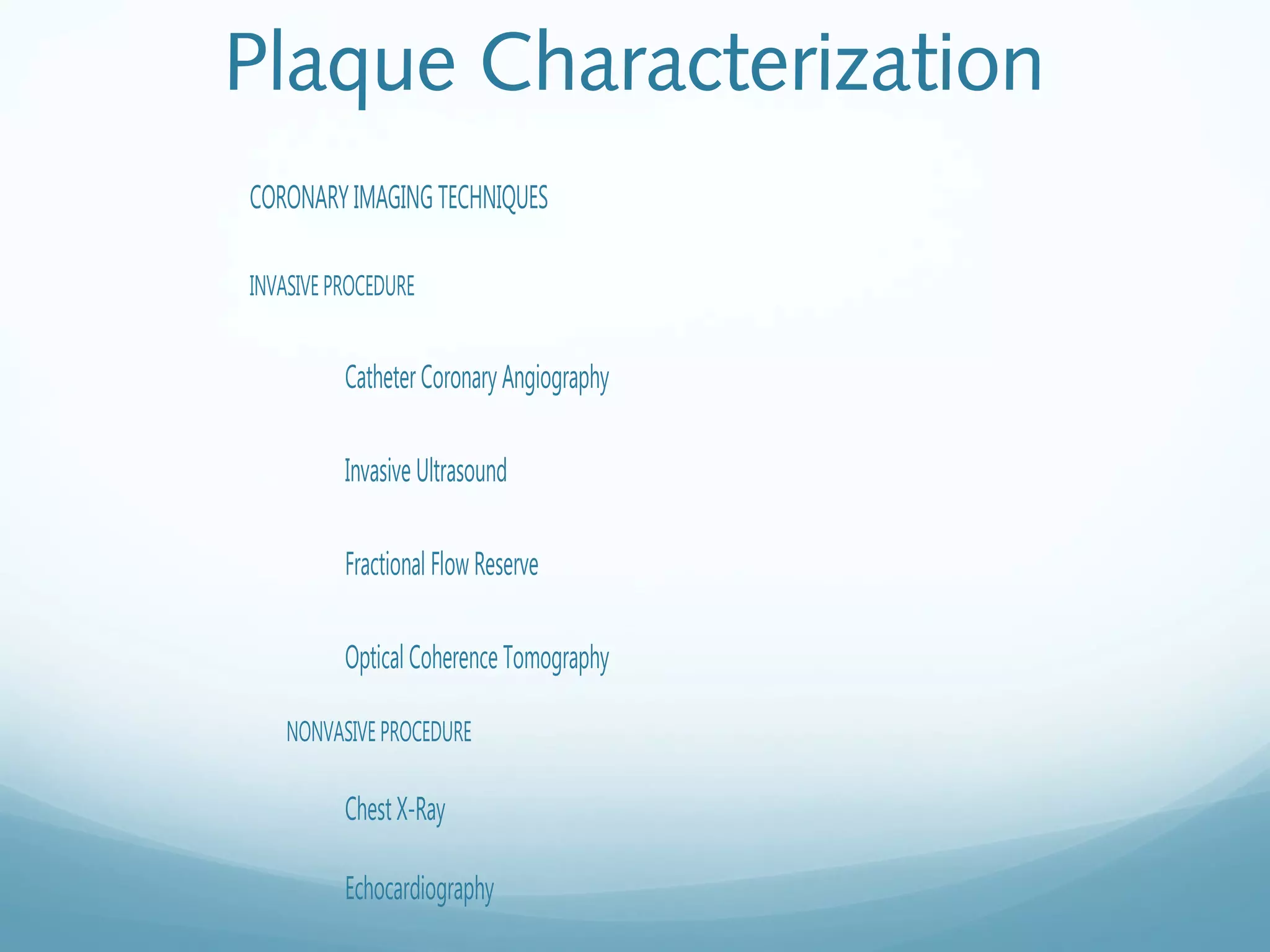CTCA - CT Coronary Angiography Plaque Characterization | PPT