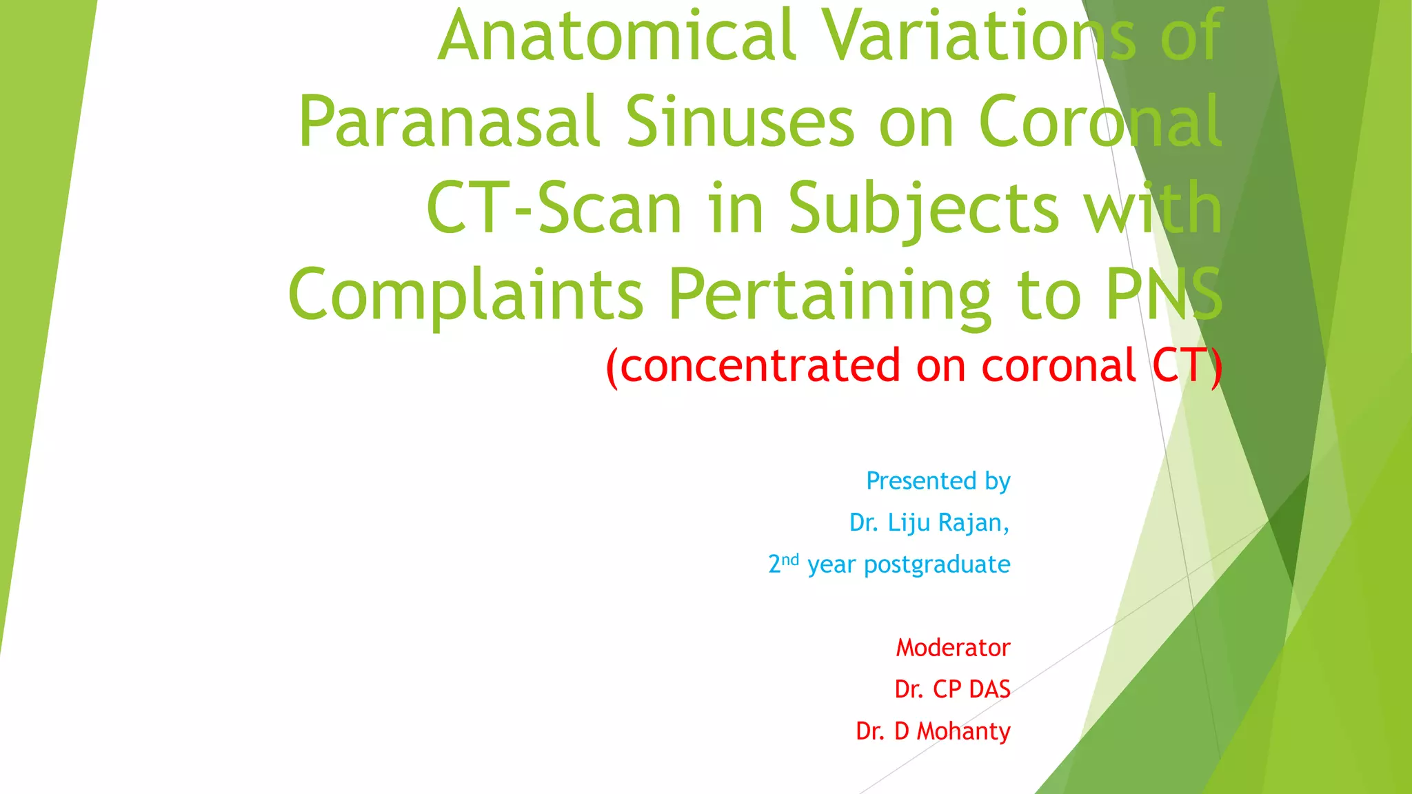 Ct pns - Anatomical varients | PPTX