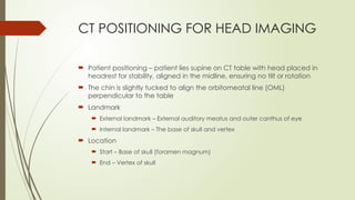 CT postioning protocols & Contrast protocols.pptx