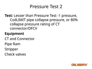 CT Pressure test procedure oil field.ppt