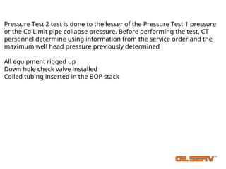 CT Pressure test procedure oil field.ppt