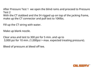 CT Pressure test procedure oil field.ppt