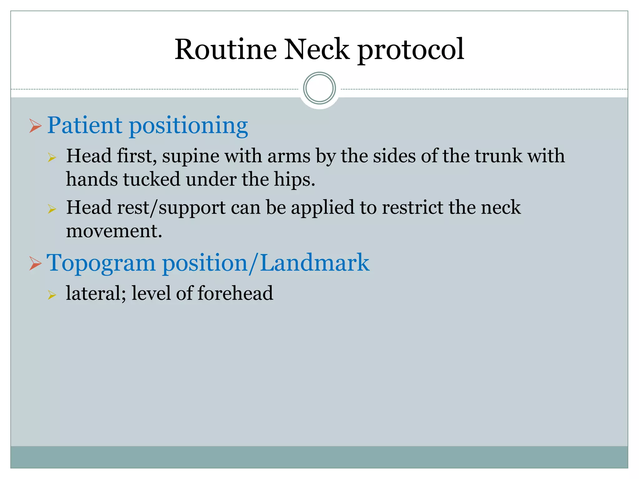 CT procedure of neck | PPTX
