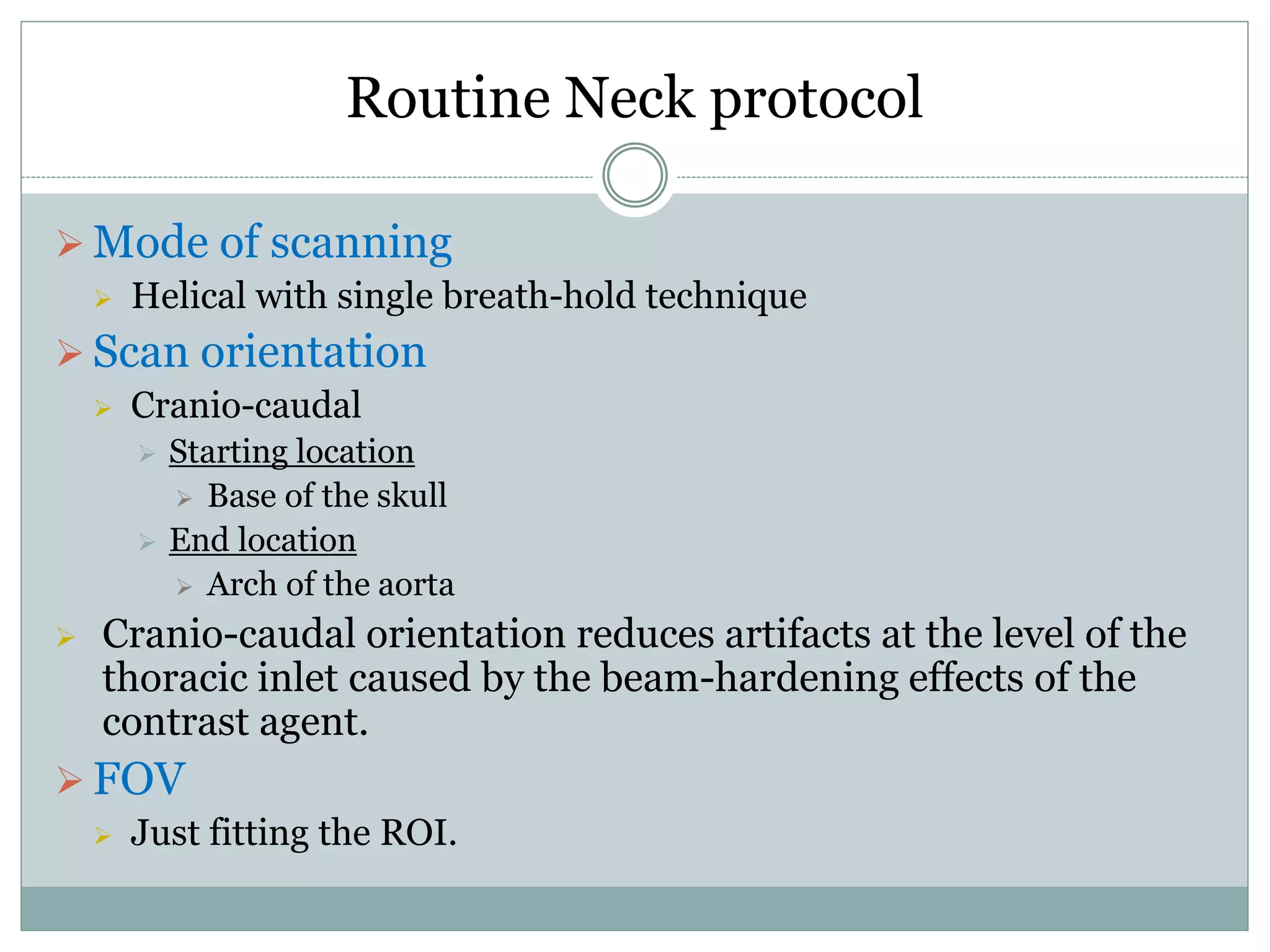 CT procedure of neck | PPTX