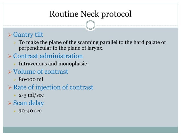CT procedure of neck | PPTX
