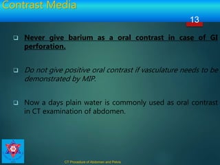 CT Procedure OF Abdomen & Pelvis | PPTX
