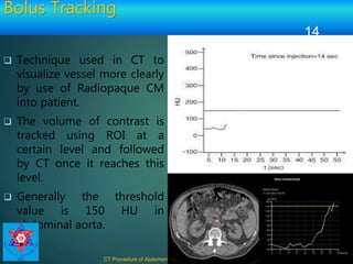 CT Procedure OF Abdomen & Pelvis | PPTX