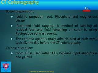 CT Procedure OF Abdomen & Pelvis | PPTX