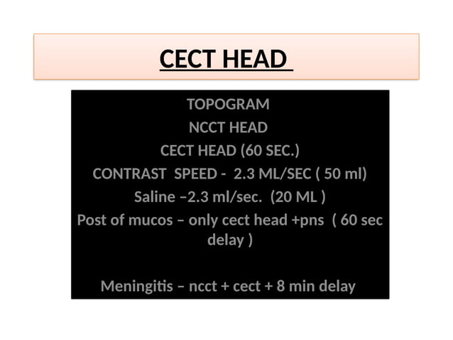 CT PROTOCOL like head angio , neck Angiography , body other part ...