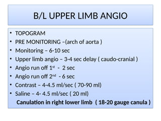 CT PROTOCOL like head angio , neck Angiography , body other part ...