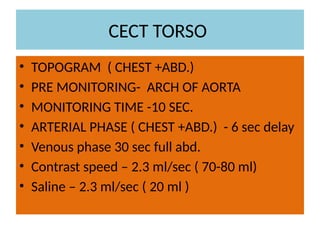 CT PROTOCOL like head angio , neck Angiography , body other part ...