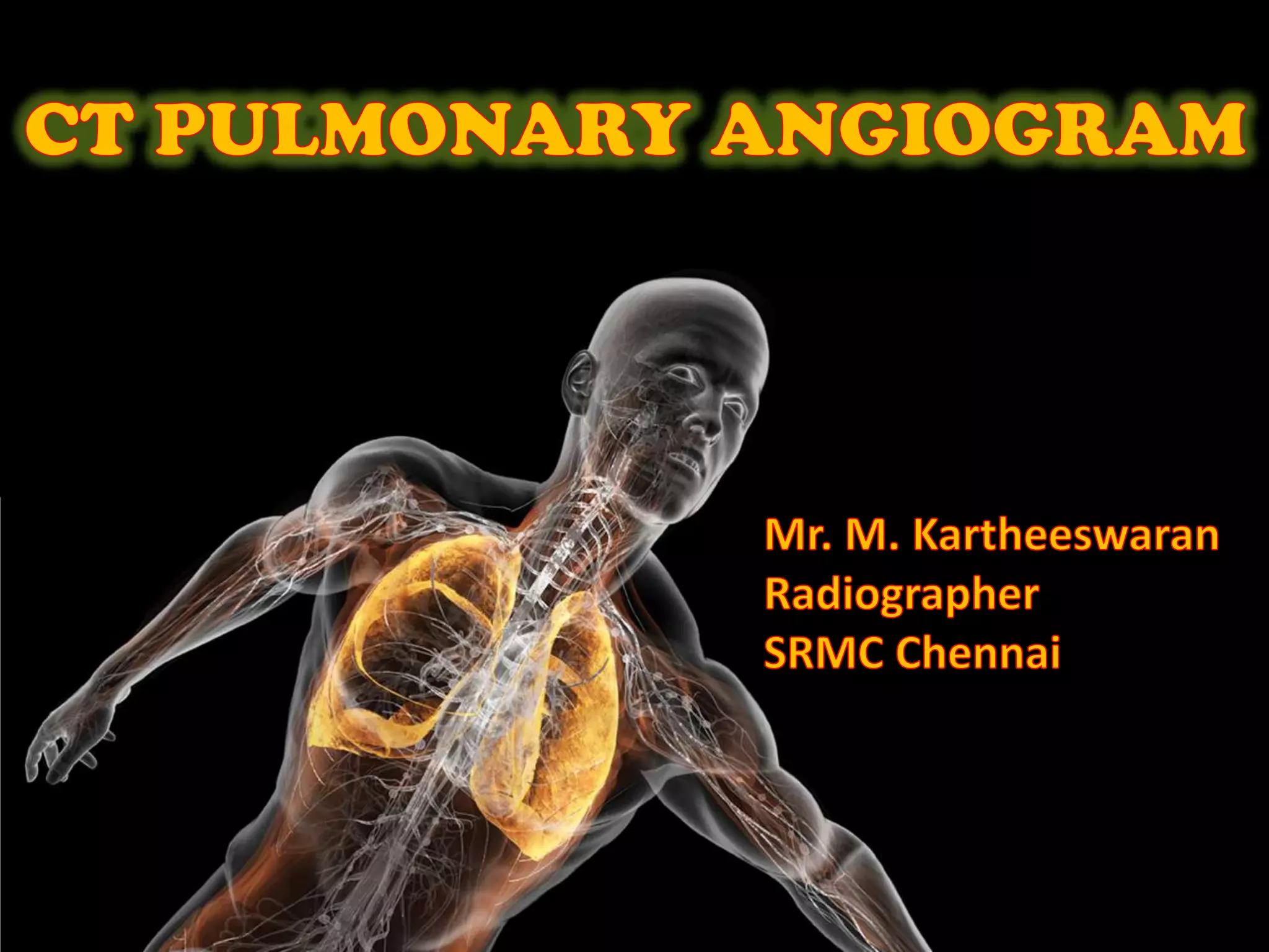 Ct pulmonary angiogram | PPT