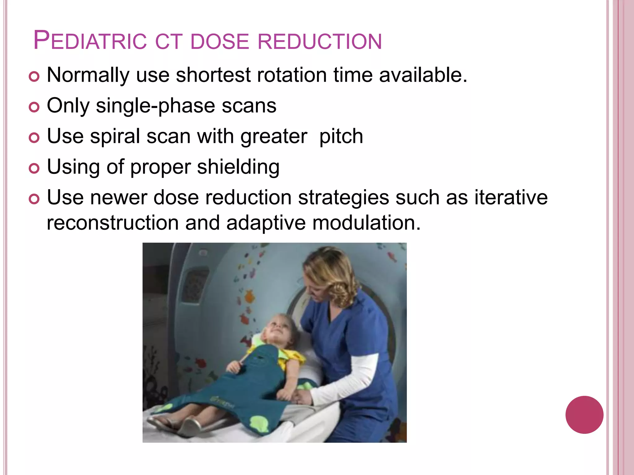 Ct Radiation Dose Reduction Pptx