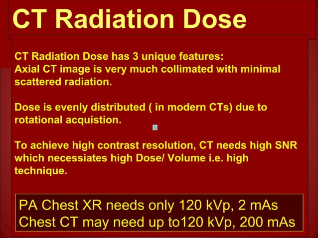 Ct radiation dose & safety lecture 1 | PPT