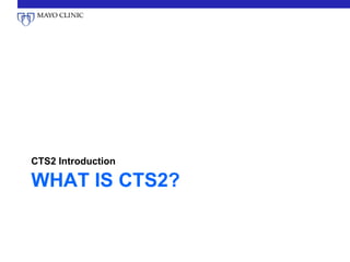 CTS2 Introduction | PPT