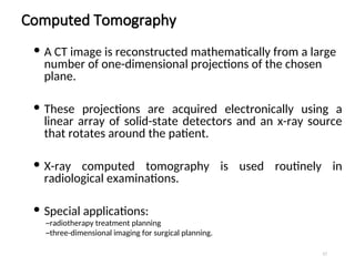 Basic Computed Tomography for Medical Imaging | PPT