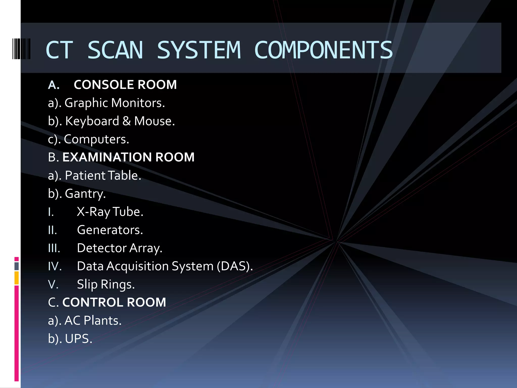 CT SCAN equipment.pptx