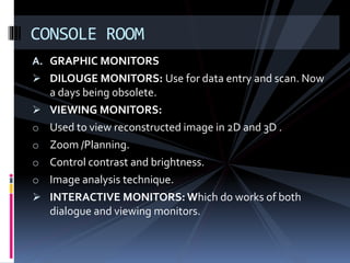CT SCAN equipment.pptx