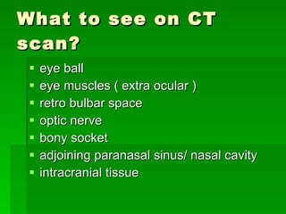 Ct scan eye slide presentation | PPT | Ear, Nose and Throat Conditions ...
