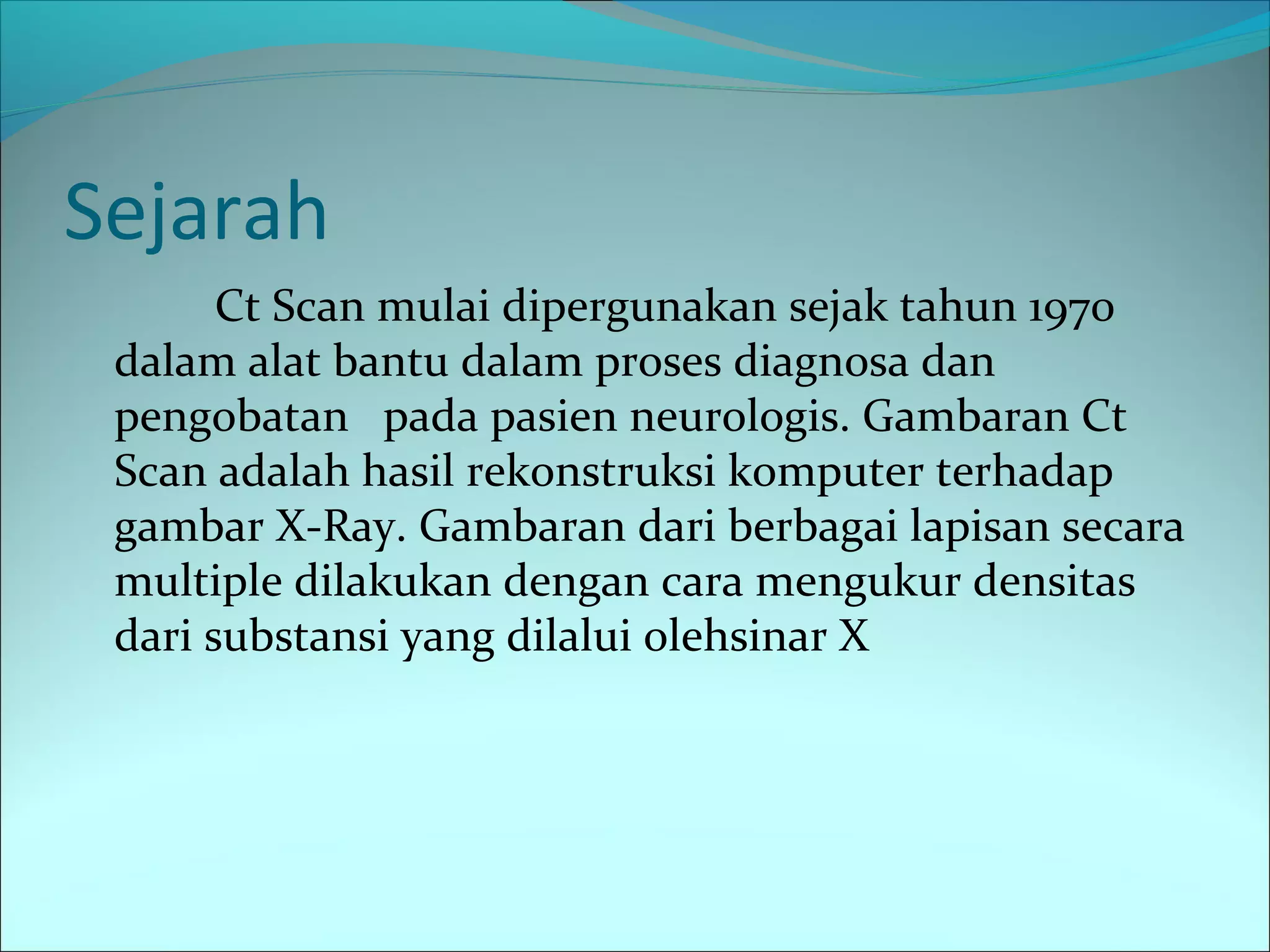 Ct scan kimnal presentation | PPT