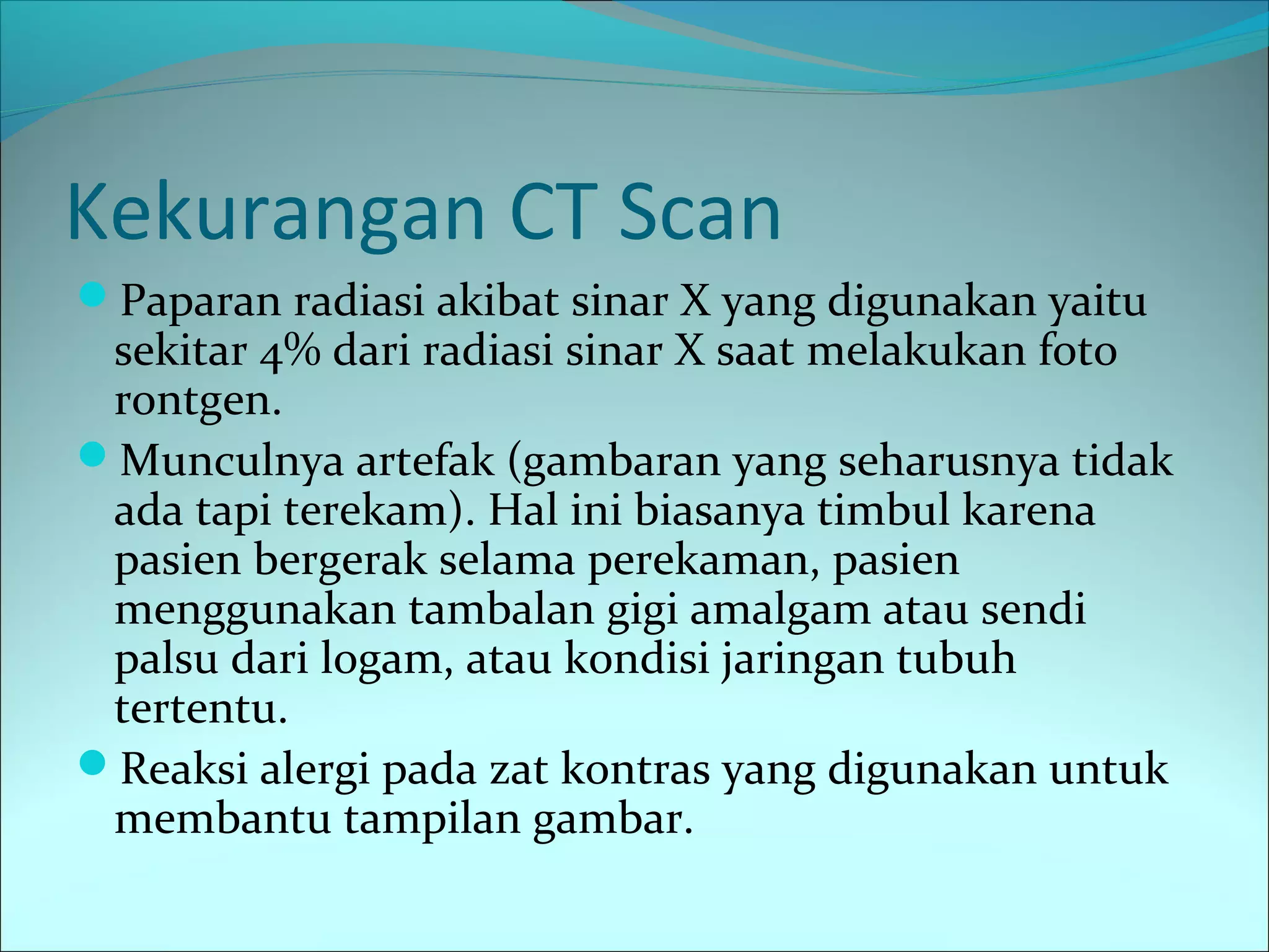 Ct scan kimnal presentation | PPT