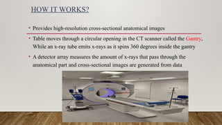 A presentation on CT scan for PG and UG | PPTX